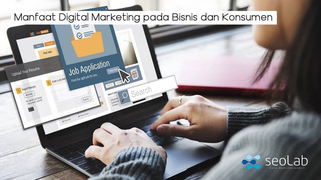 7 Manfaat Digital Marketing pada Bisnis dan Konsumen Anda
